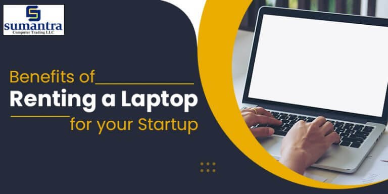 Empower Your Startup with Laptop Rental in Dubai