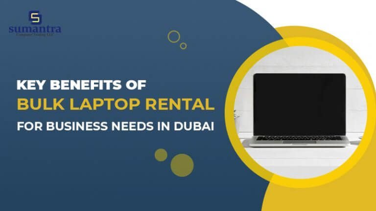 Boost Productivity with Bulk Laptop Rental in Dubai